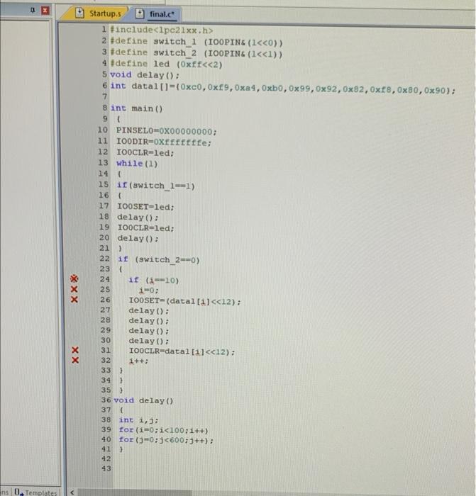 Solved using keil and proteus and LPC2138, im trying to edit | Chegg.com