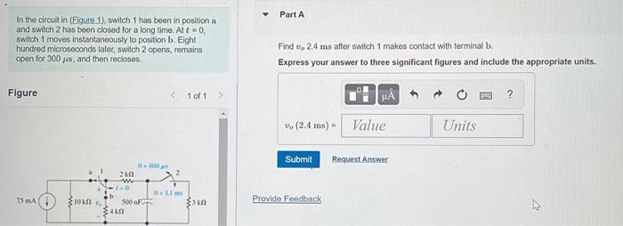 Solved In the circult in (Figure 1). switch 1 has been in | Chegg.com