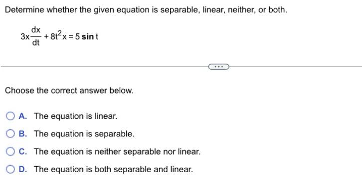 Solved Determine Whether The Given Equation Is Separable