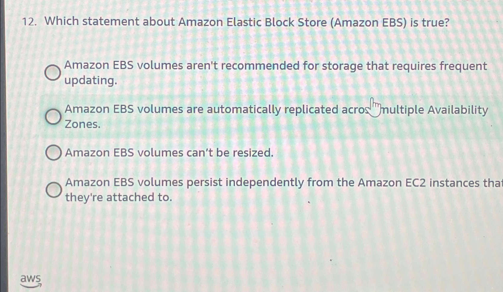 Solved Which statement about Amazon Elastic Block Store | Chegg.com
