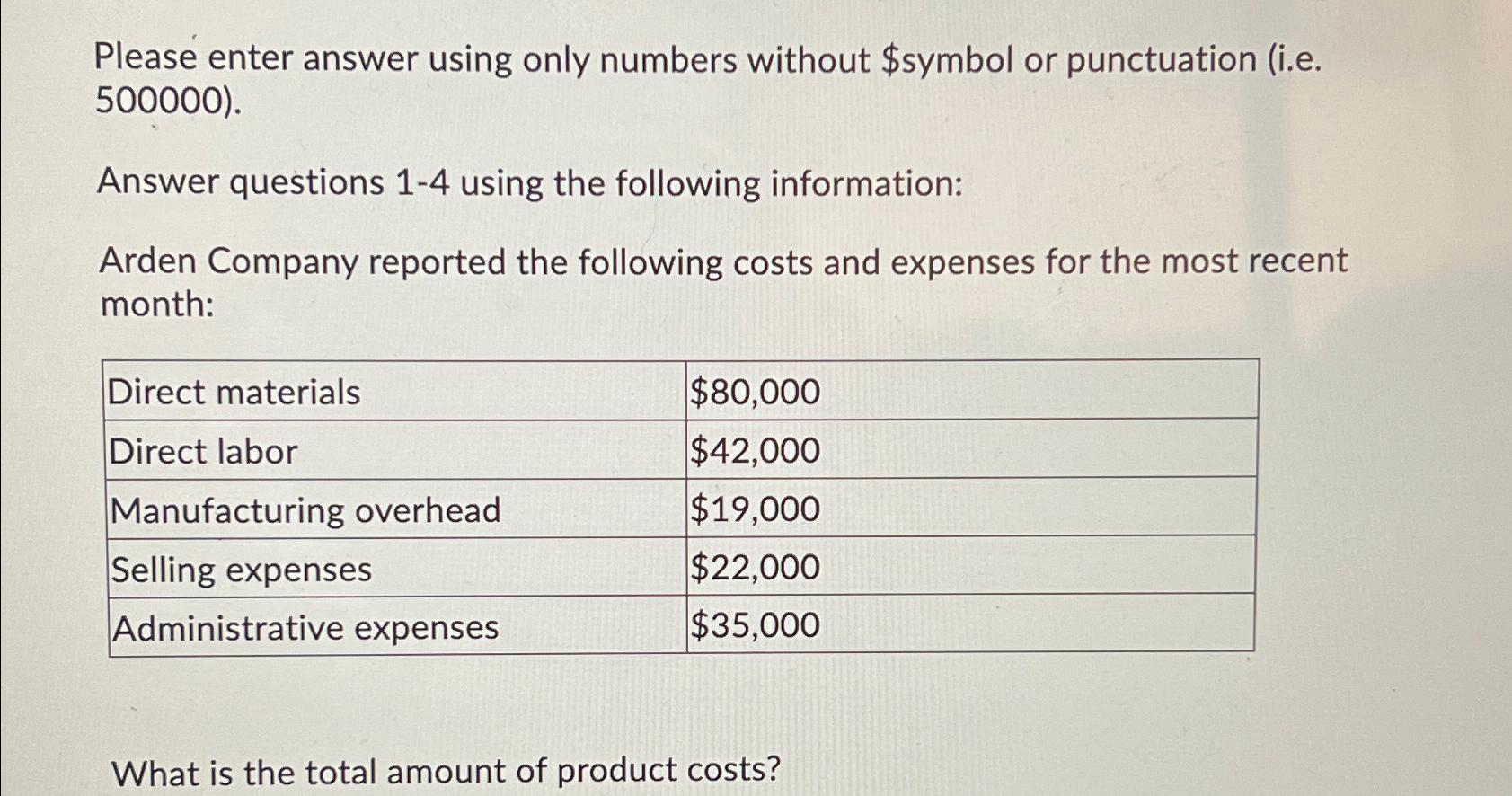 Solved Please enter answer using only numbers without $ | Chegg.com