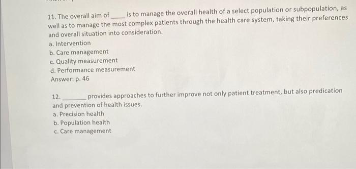 Solved is to manage the overall health of a select | Chegg.com