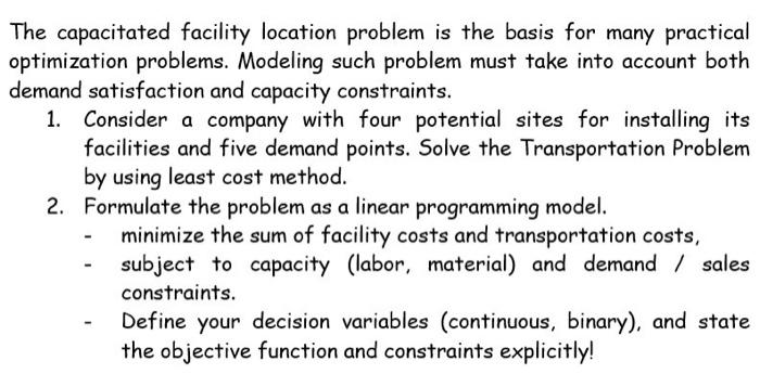 The Capacitated Facility Location Problem Is The 