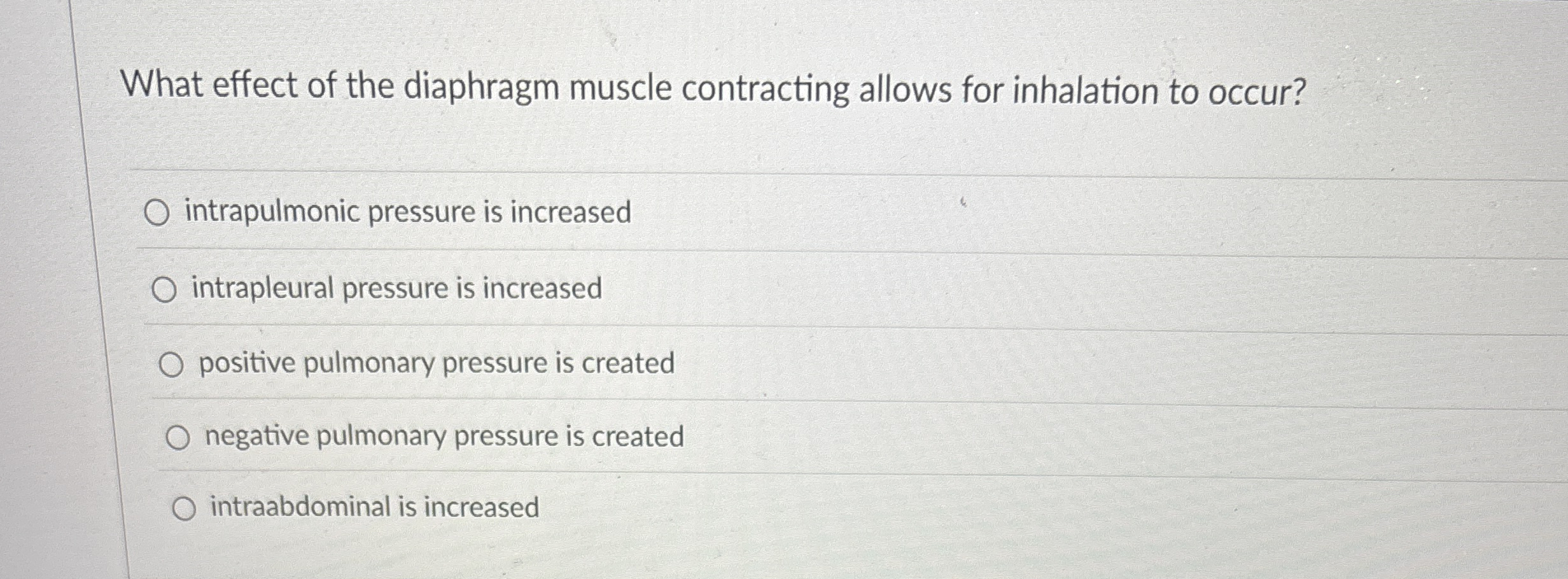 Solved What effect of the diaphragm muscle contracting | Chegg.com