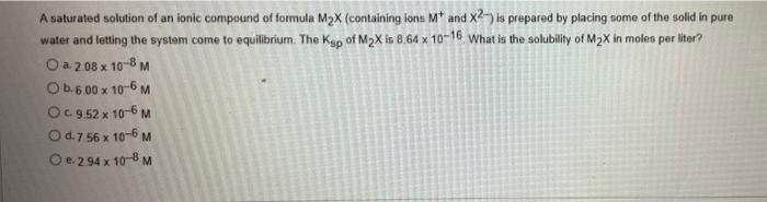Solved A saturated solition of an ionic compound kf formula | Chegg.com