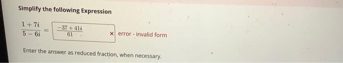 Solved Evaluate the expression -1 + 3i and write the result | Chegg.com