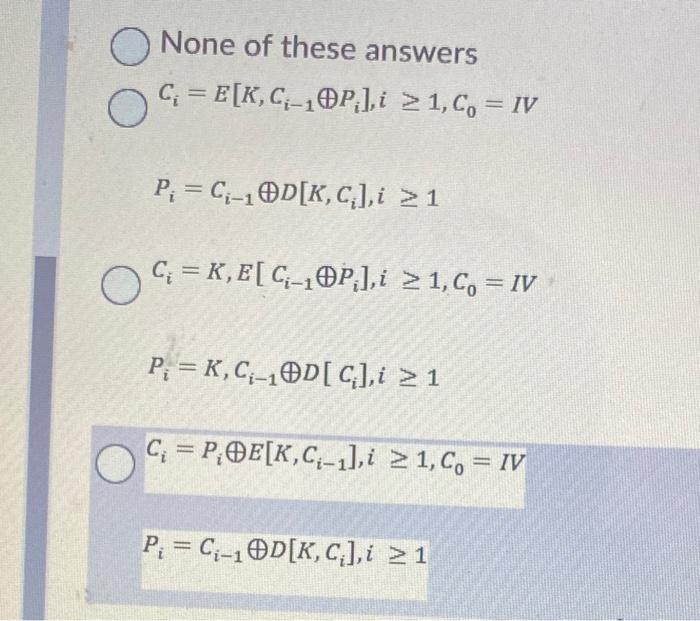 Solved Given CBC mode, Figure 7.4 Cipher Block Chaining | Chegg.com