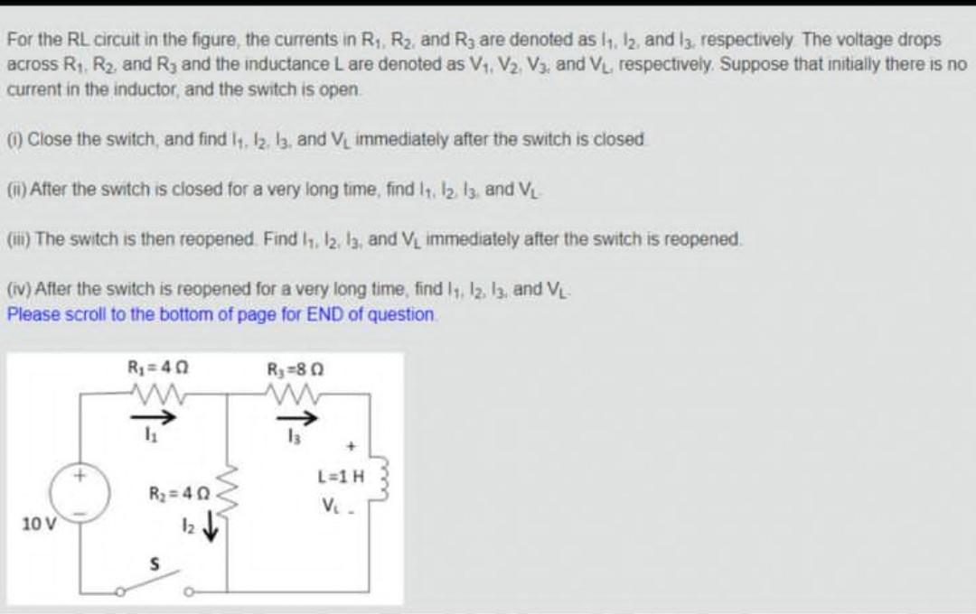 Solved For the RL circuit in the figure, the currents in | Chegg.com