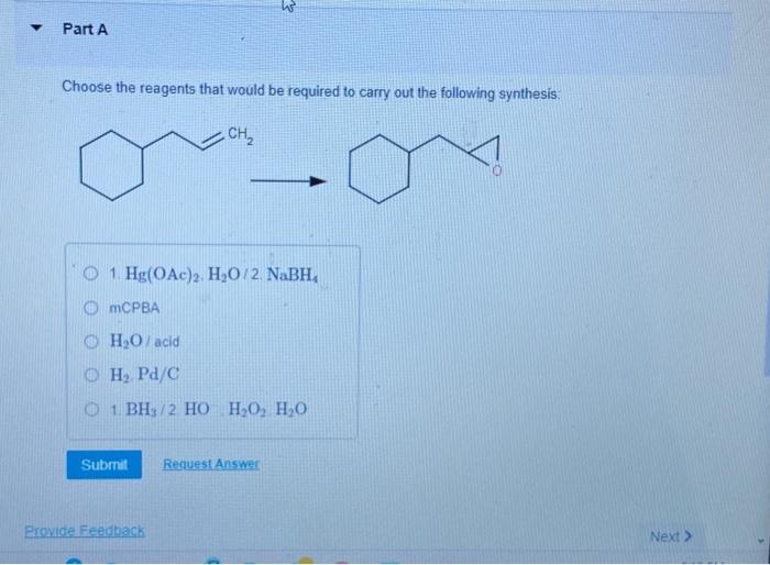Solved Choose the reagents that would be required to carry | Chegg.com