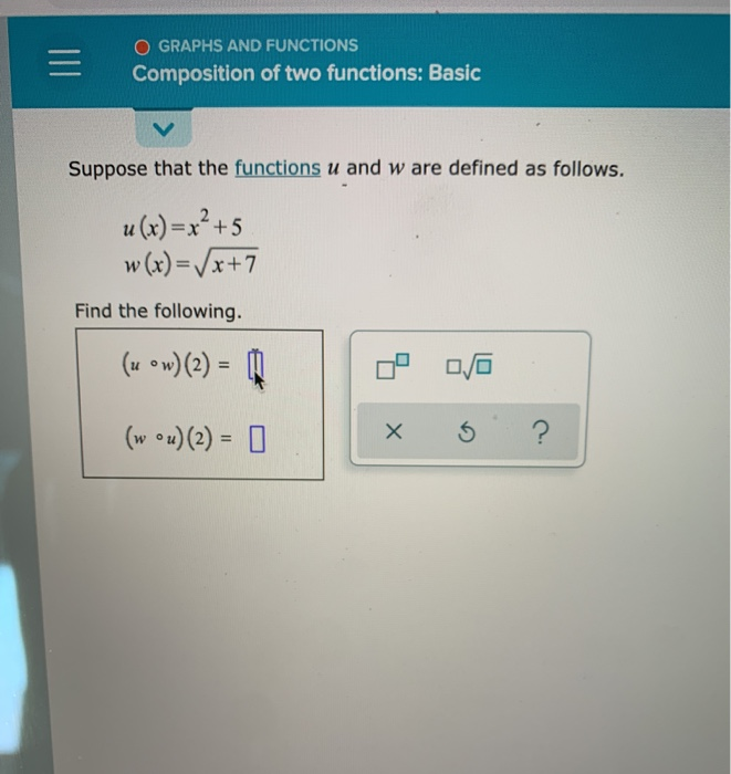 Solved = O GRAPHS AND FUNCTIONS Composition of two | Chegg.com