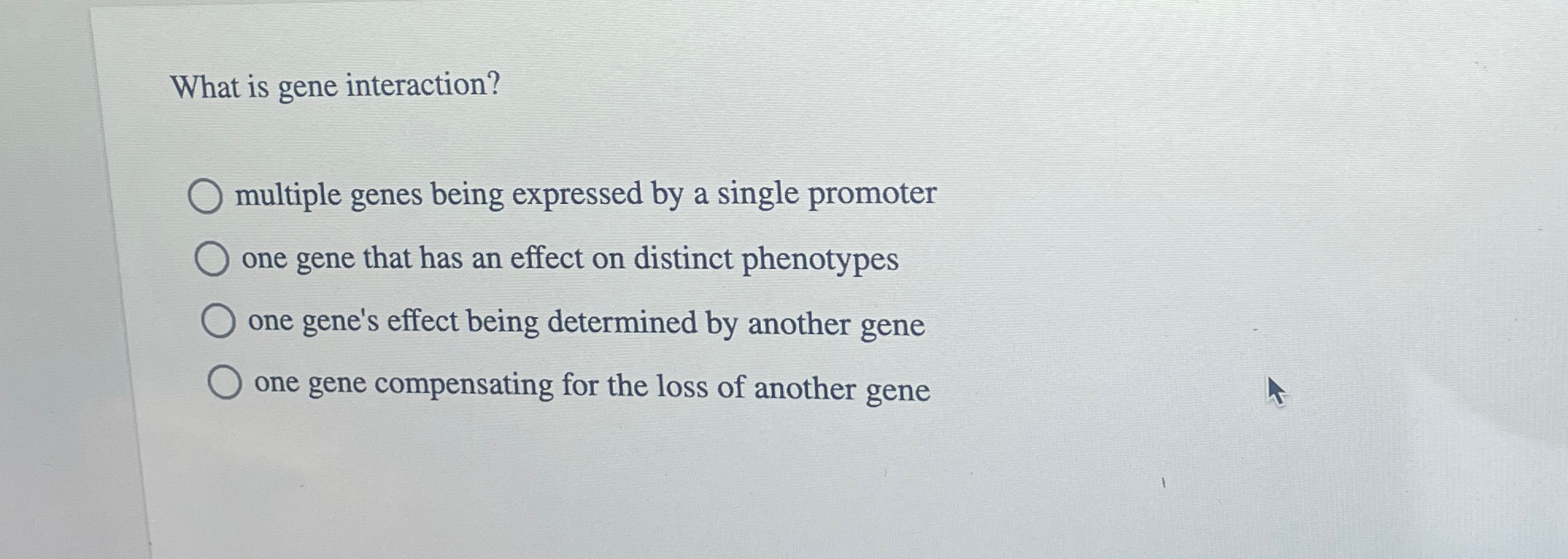Solved What is gene interaction?multiple genes being | Chegg.com