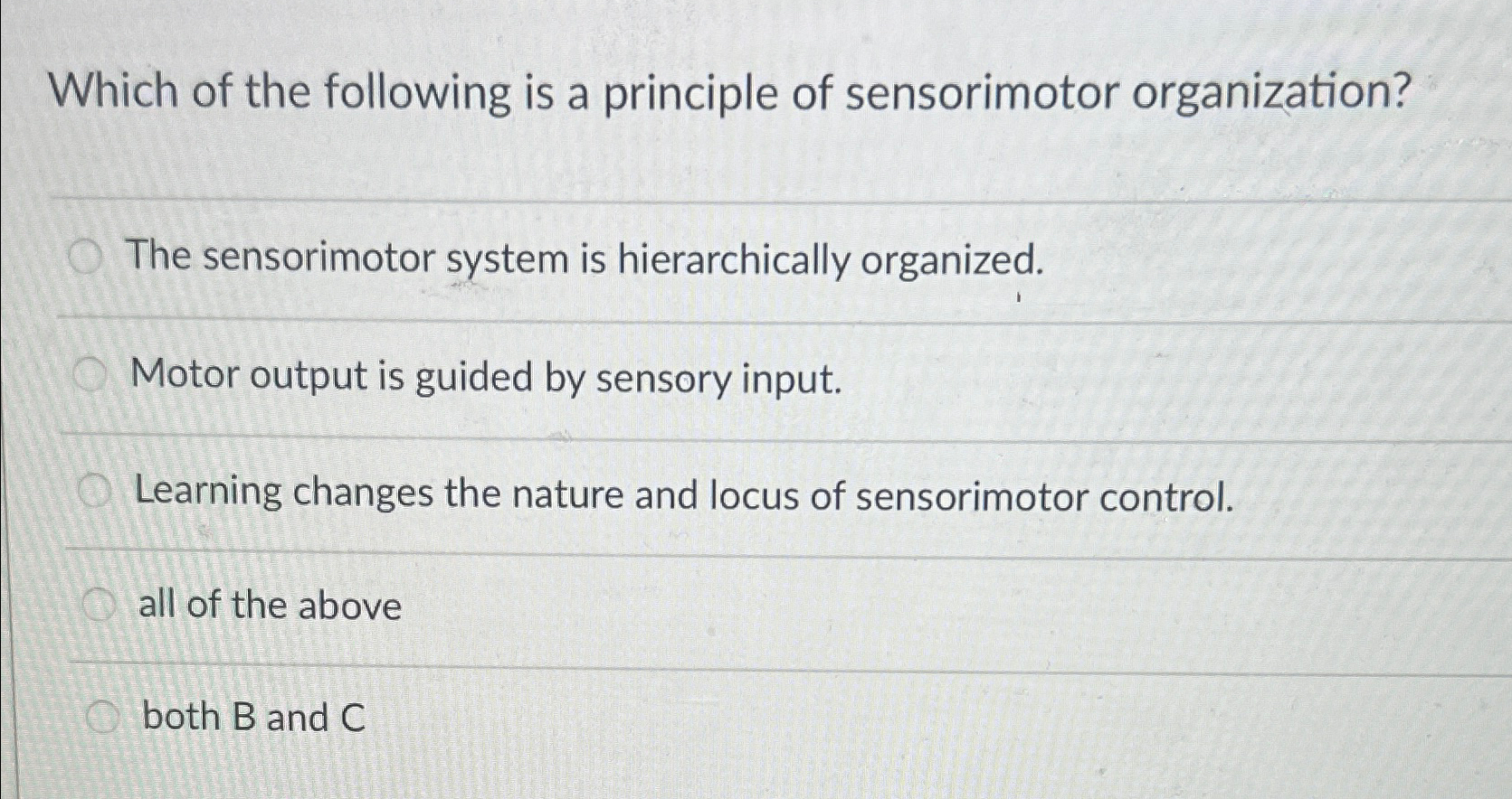 Solved Which of the following is a principle of sensorimotor | Chegg.com