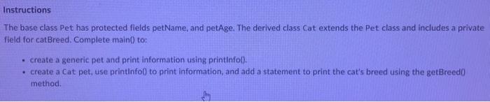 Solved Java 101 -Instructions The base class Pet has | Chegg.com