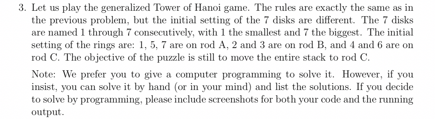 Solved Let us play the generalized Tower of Hanoi game. The | Chegg.com