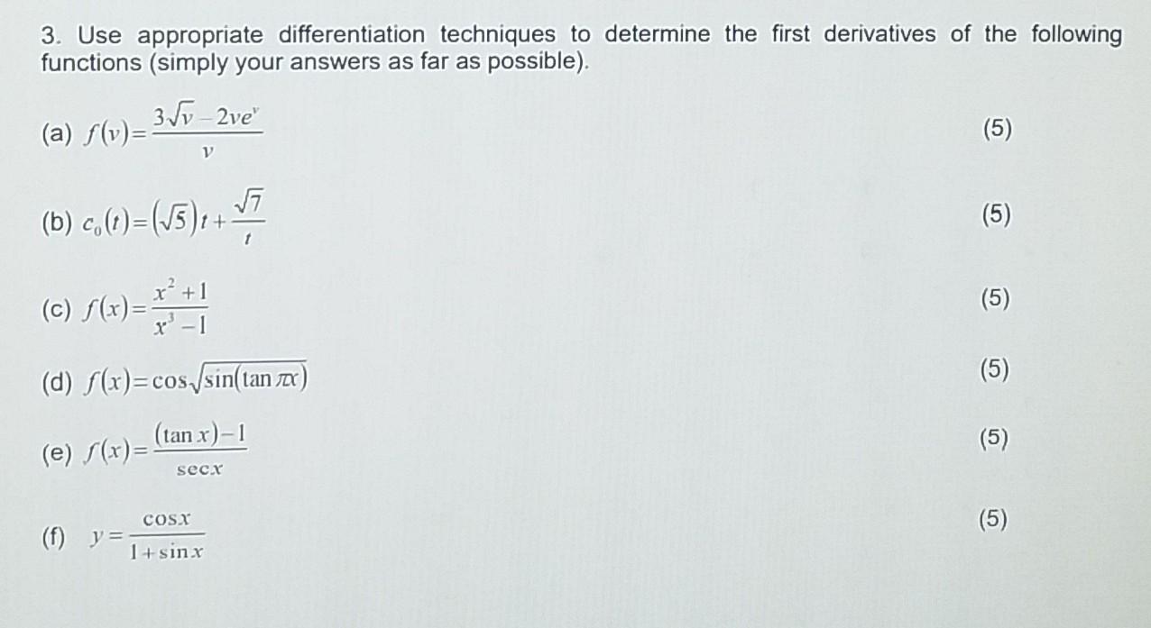 Solved 3. Use appropriate differentiation techniques to | Chegg.com