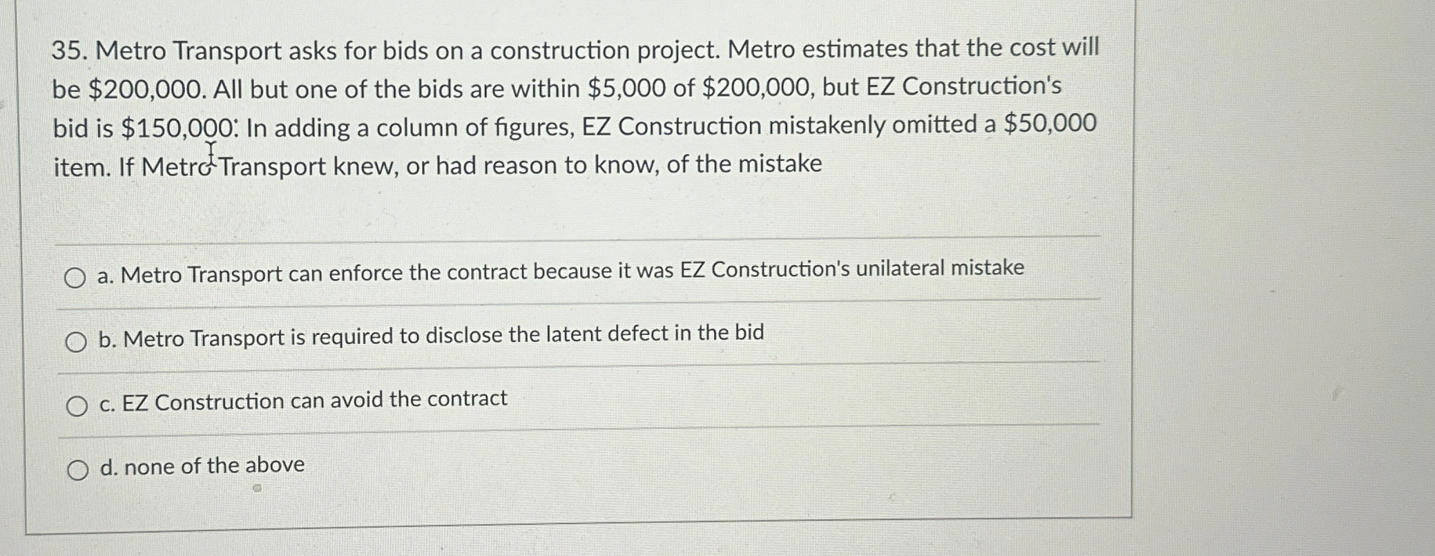 Solved Metro Transport asks for bids on a construction | Chegg.com
