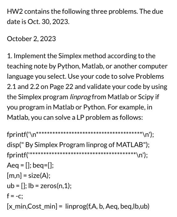 HW2 contains the following three problems. The due | Chegg.com