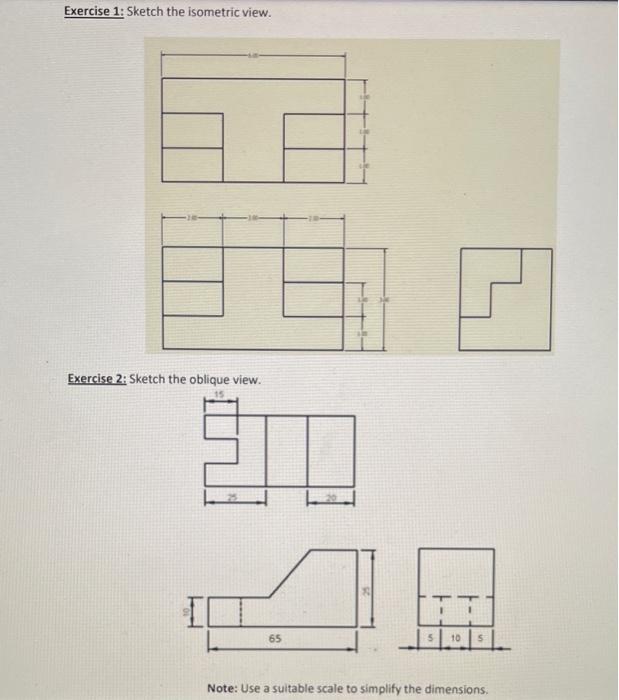 Solved Exercise 1: Sketch the isometric view. Exercise 2: | Chegg.com