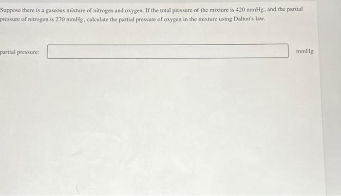 Solved Suppose there is a gaseous mixture of nitrogen and | Chegg.com