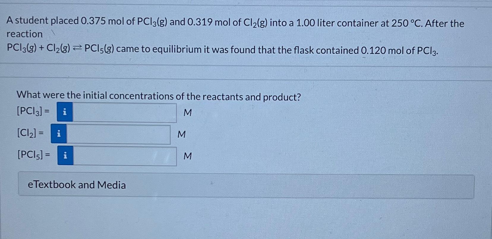 Solved A student placed 0.375mol of PCl_(3)(g) and 0.319mol | Chegg.com