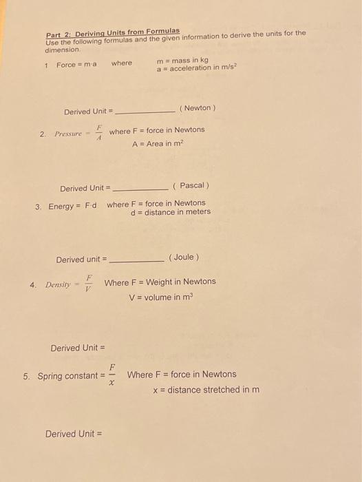 Solved Part 2: Deriving Units from Formulas Use the | Chegg.com