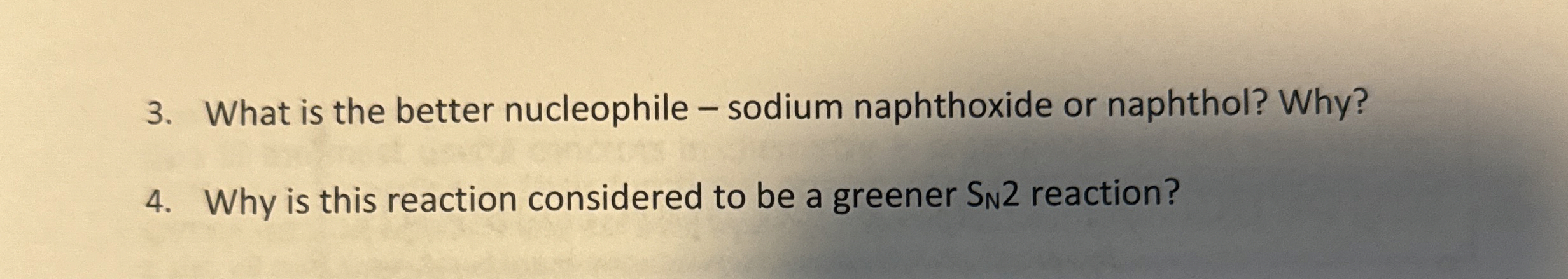 Solved What is the better nucleophile - ﻿sodium naphthoxide | Chegg.com