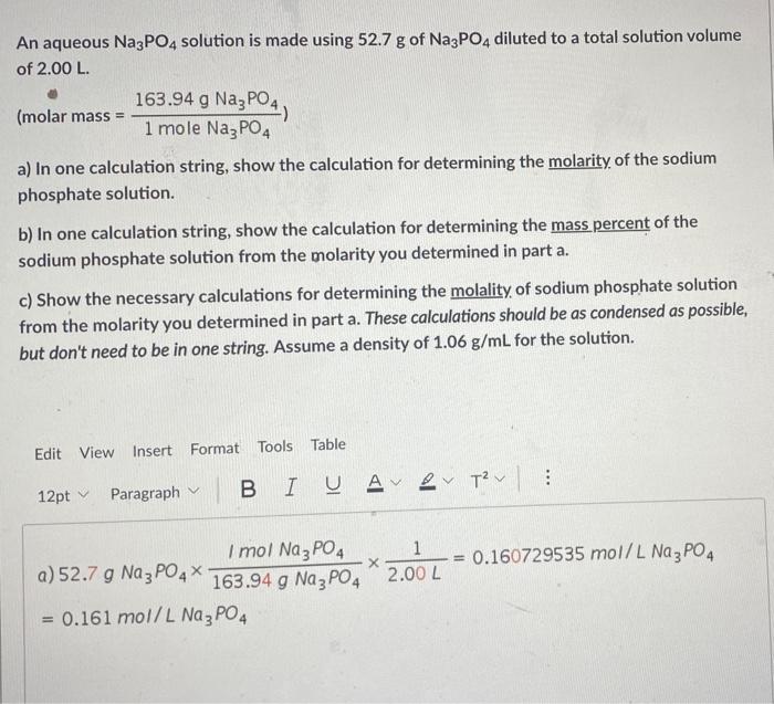 Solved An aqueous Na3PO4 solution is made using 52.7 g of | Chegg.com