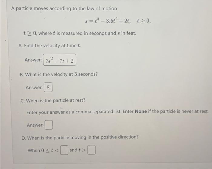 Solved A particle moves according to the law of motion | Chegg.com
