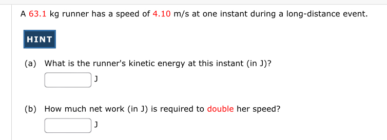 Solved A 63.1kg ﻿runner has a speed of 4.10ms ﻿at one | Chegg.com