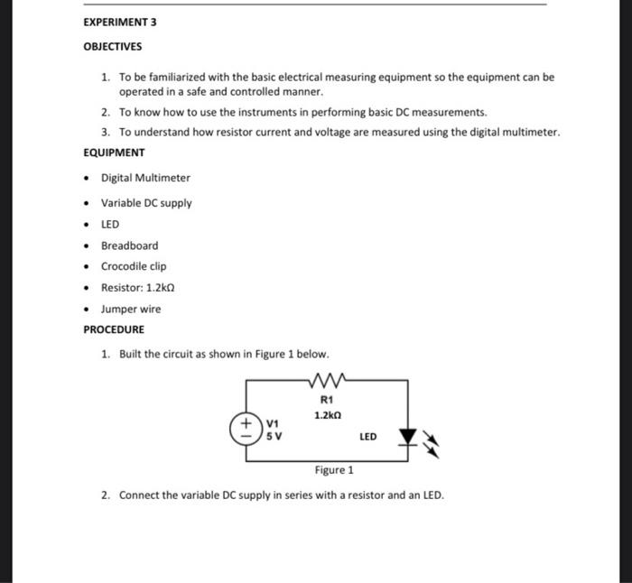 Solved EXPERIMENT 3 OBJECTIVES 1. To be familiarized with | Chegg.com