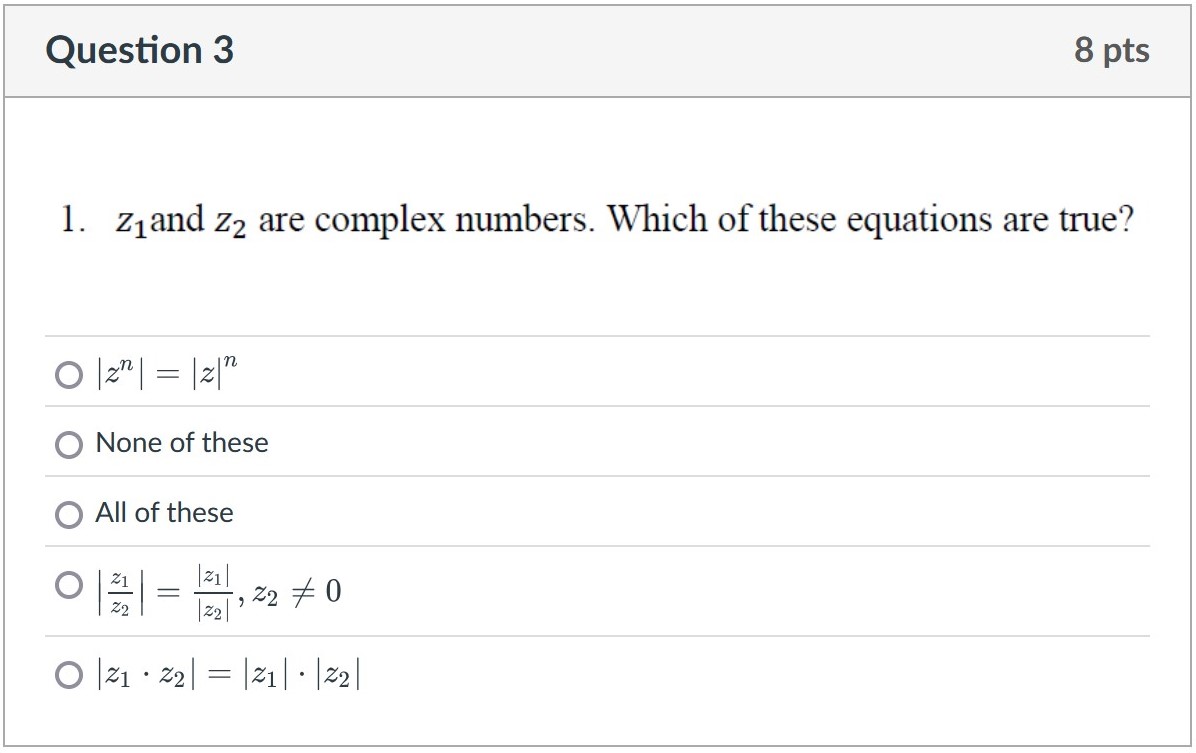 Solved Question 3z1 ﻿and z2 ﻿are complex numbers. Which of | Chegg.com