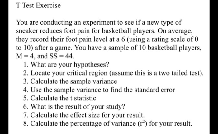 Solved T Test Exercise You are conducting an experiment to | Chegg.com