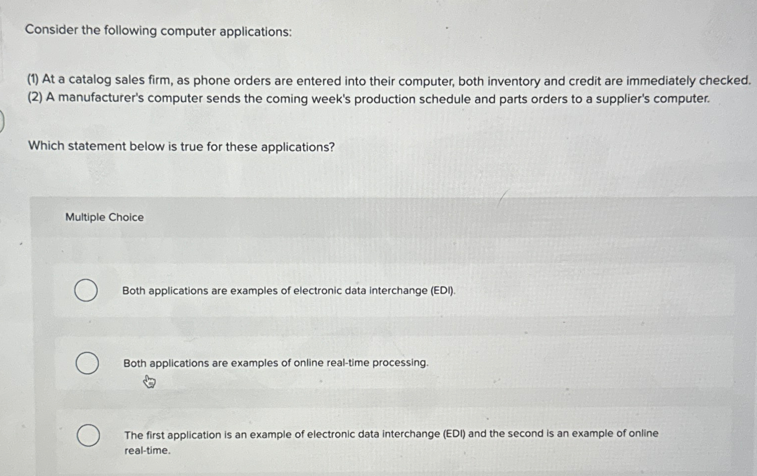 Solved Consider the following computer applications:(1) ﻿At | Chegg.com