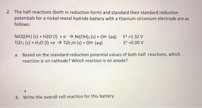 Solved 2. The half-reactions (both in reduction form) and | Chegg.com