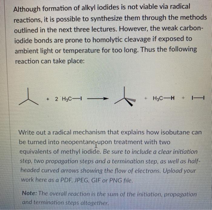 Solved Although formation of alkyl iodides is not viable via | Chegg.com