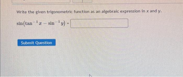 Solved Write the given trigonometric function as an | Chegg.com