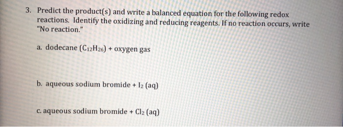 Solved 3. Predict the product(s) and write a balanced | Chegg.com