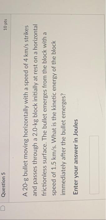 Solved A 20-g bullet moving horizontally with a speed of 4 | Chegg.com