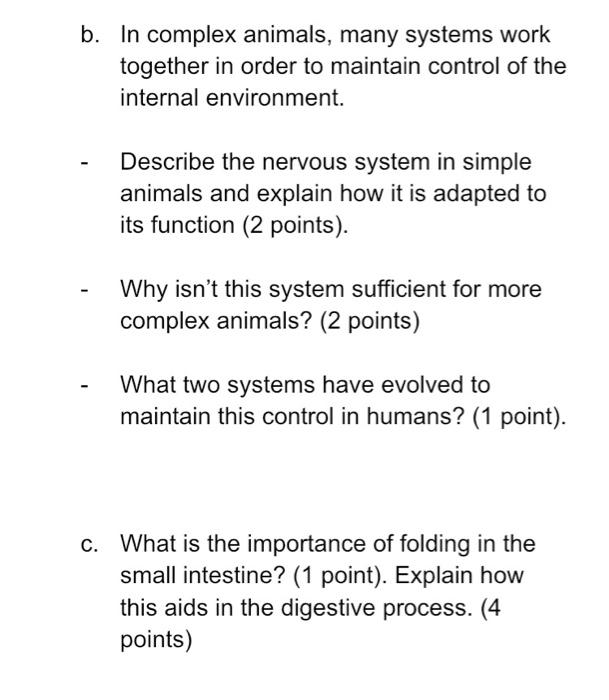 Solved b. In complex animals, many systems work together in | Chegg.com
