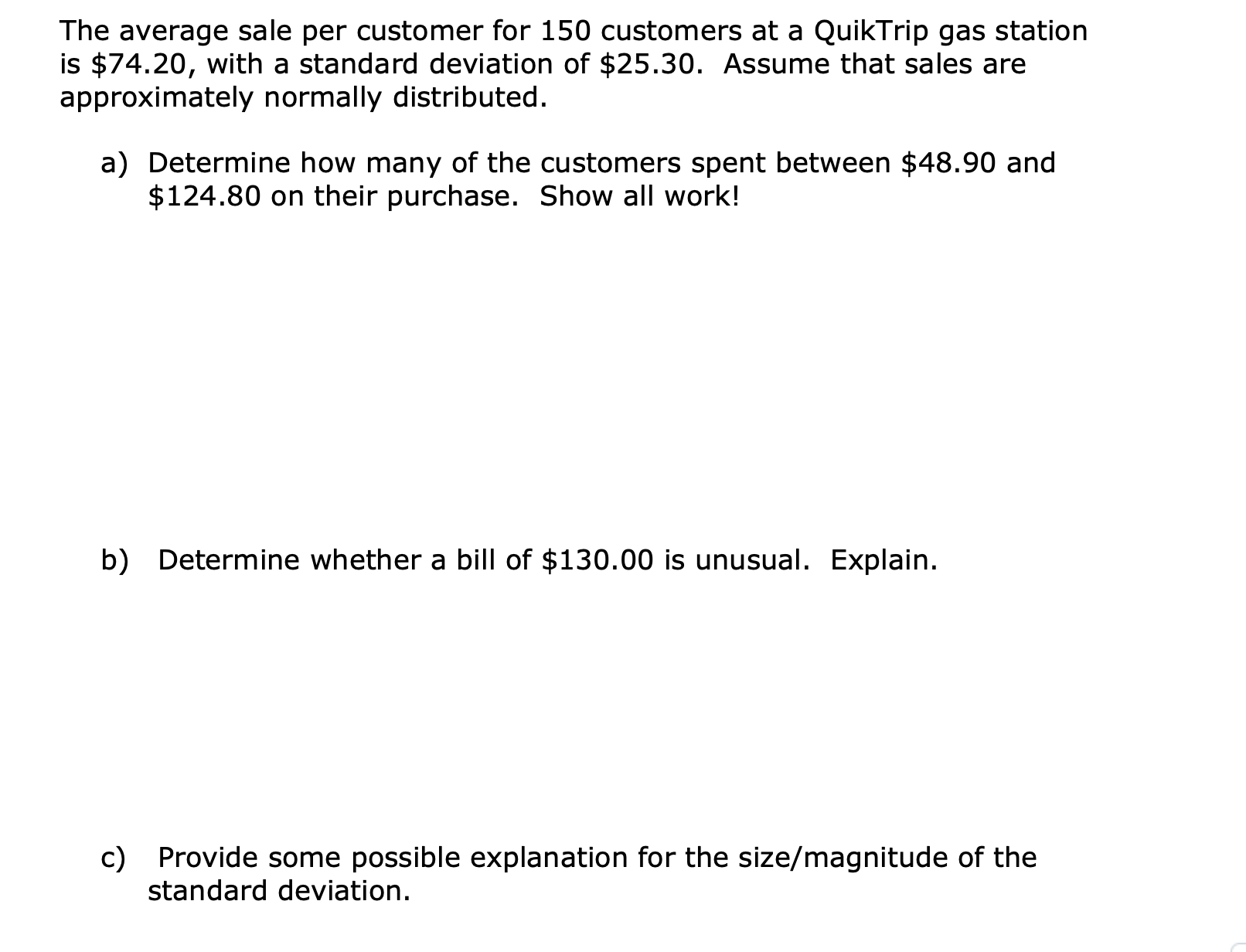 Solved The average sale per customer for 150 ﻿customers at a | Chegg.com