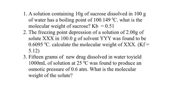 Solved 1. A solution containing 10 g of sucrose dissolved in | Chegg.com