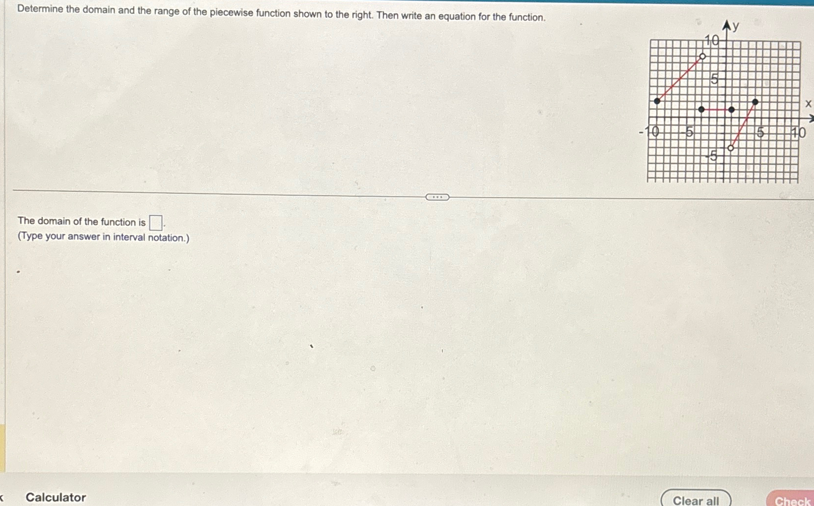 Solved Determine The Domain And The Range Of The Piecewise