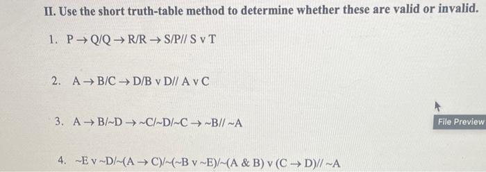 II. Use the short truth-table method to determine | Chegg.com