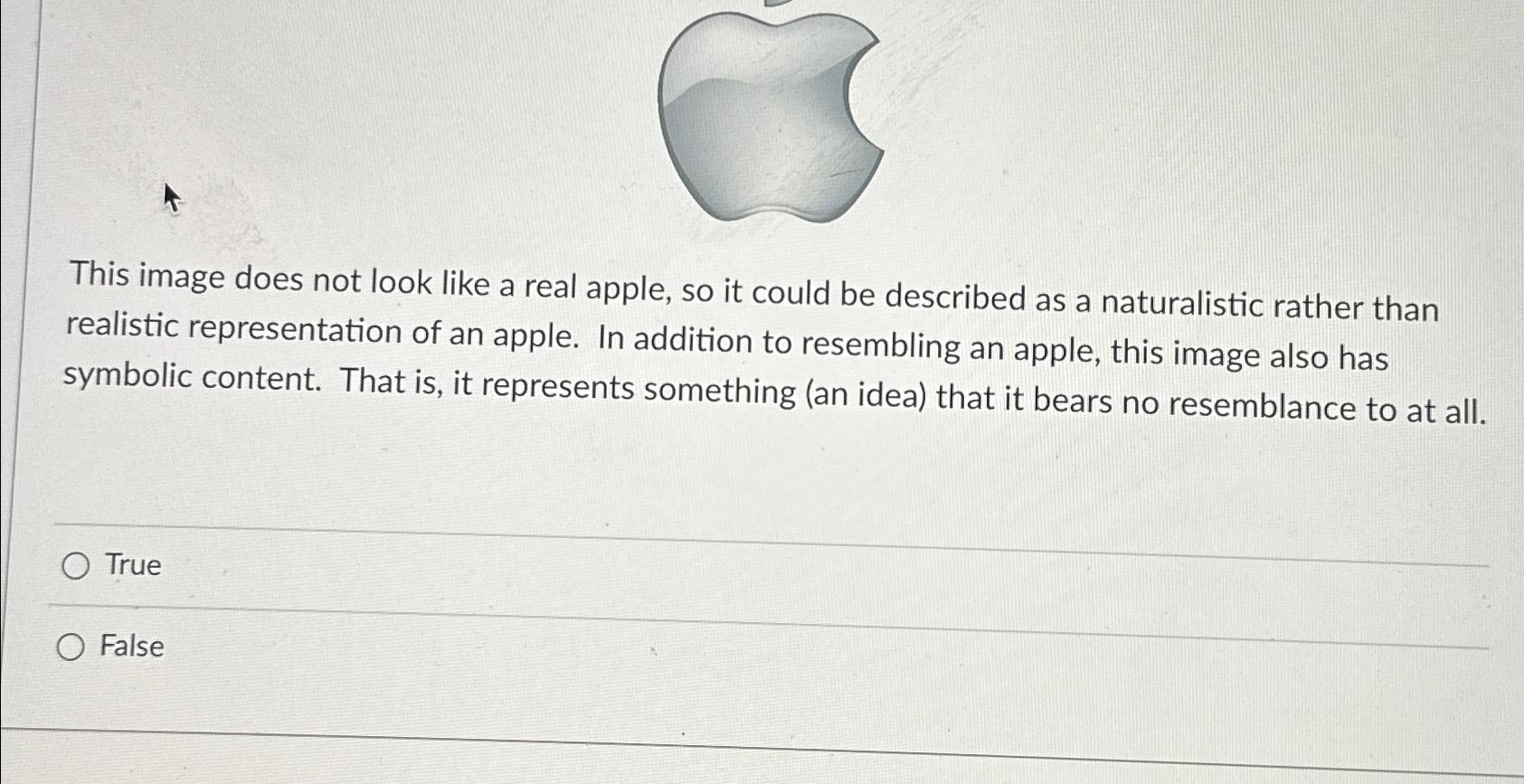 This image does not look like a real apple, so it | Chegg.com