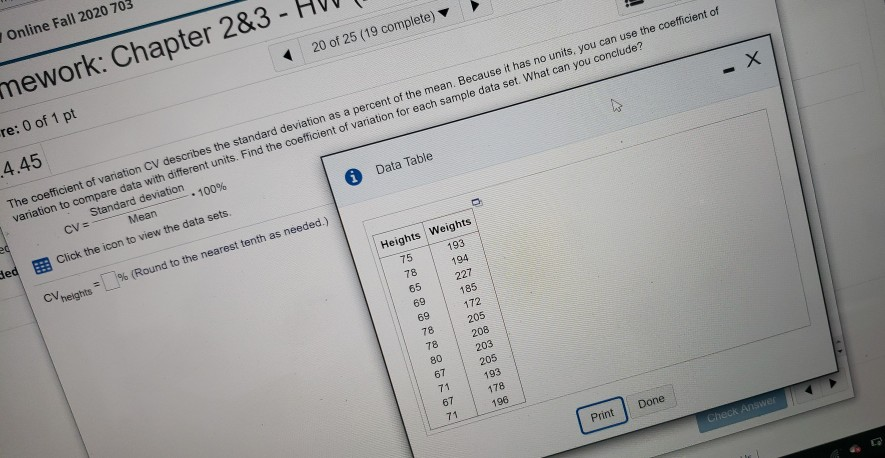 Solved Online Fall 2020 703 20 of 25 (19 complete) mework: | Chegg.com