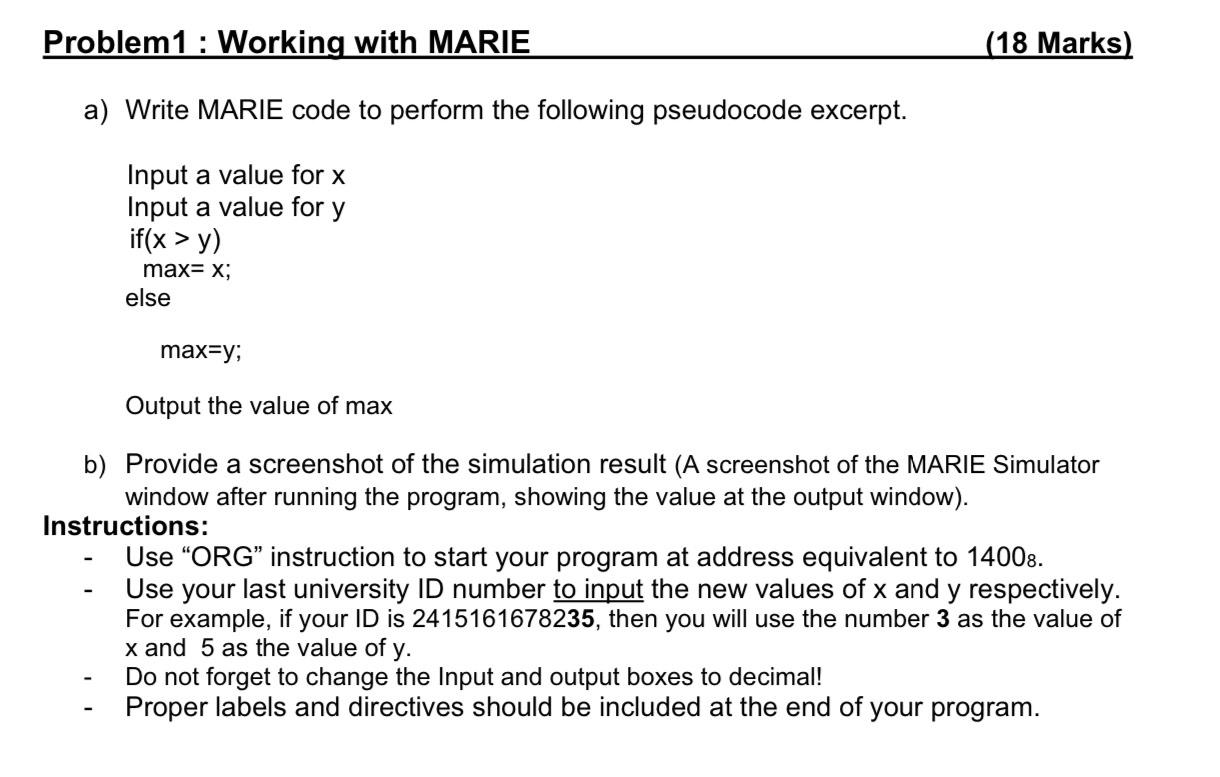 Solved Problem1 ﻿: Working with MARIE(18 ﻿Marks)a) ﻿Write | Chegg.com