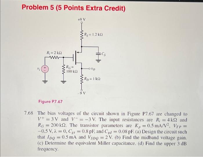 Solved Problem 5 (5 Points Extra Credit) +9 V • Rg = 1.2 ΚΩ | Chegg.com