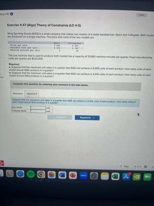 Exercise 4-47 (Algo) Theory of Constraints (LO 4-5) | Chegg.com