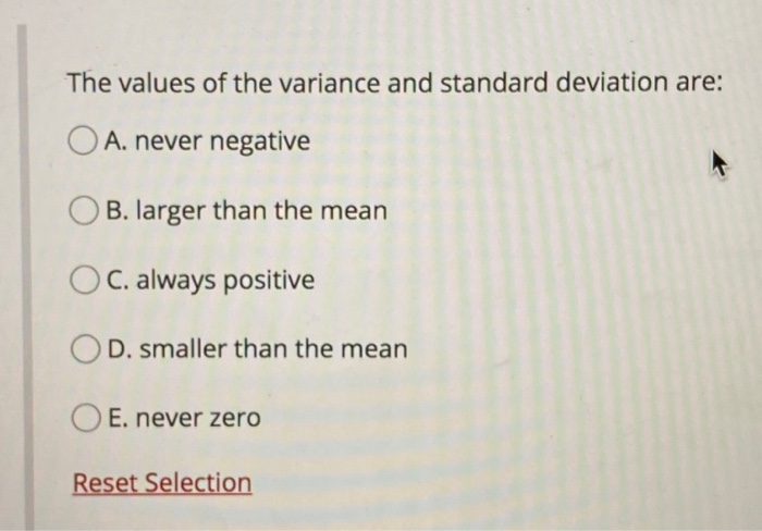 Solved The values of the variance and standard deviation | Chegg.com