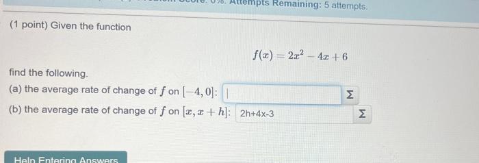 Solved (1 point) Given the function f(x)=2x2−4x+6 find the | Chegg.com